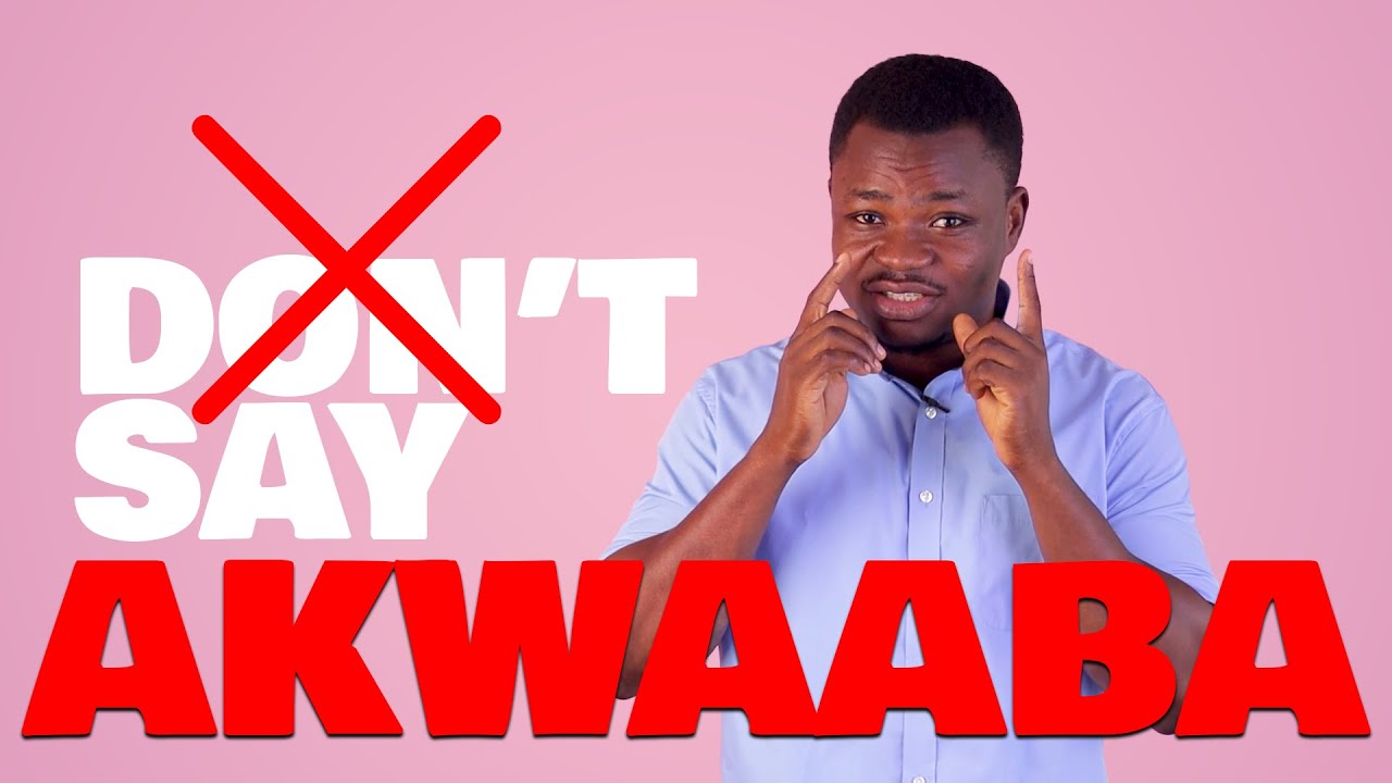 Don't Say Akwaaba! - LearnAkan